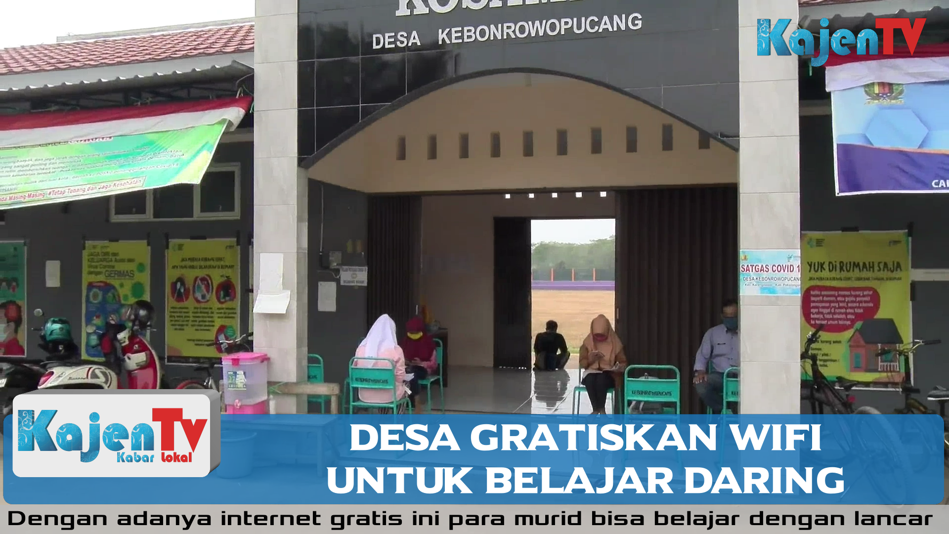 Desa Gratiskan Wifi untuk Belajar Daring » KajenTv News